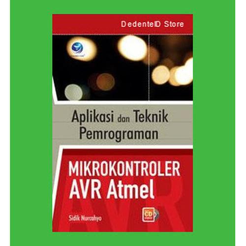 Jual Buku Programming Aplikasi Dan Teknik Pemrograman Mikrokontroler ...