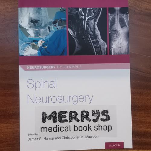 Jual [Full Color /BW] Neurosurgery by Example Spinal Neurosurgery - isi Full Color - Kota ...