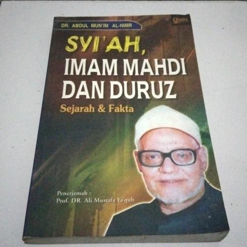 Jual BUKU SYI'AH IMAM MAHDI DAN DURUZ SEJARAH & FAKTA - Kota Tangerang ...