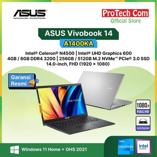 Promo ASUS Vivobook 14 A1400KA N4500 DDR4 4GB/8GB 256GB/512GB SSD 14 ...