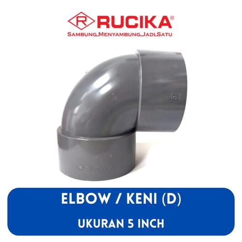 Jual Keni / Elbow / Knee Rucika D (TIPIS) Ukuran 5" Inch Fittings Pipa ...