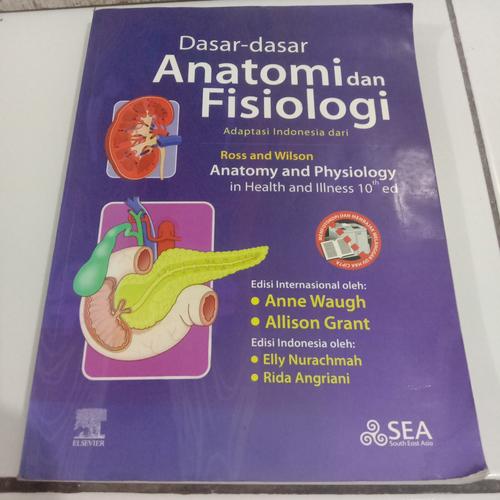 Jual Dasar Dasar Anatomi dan Fisiologi Adaptasi Indonesia dari Ross,Wilson - Kab. Bekasi - Zola ...