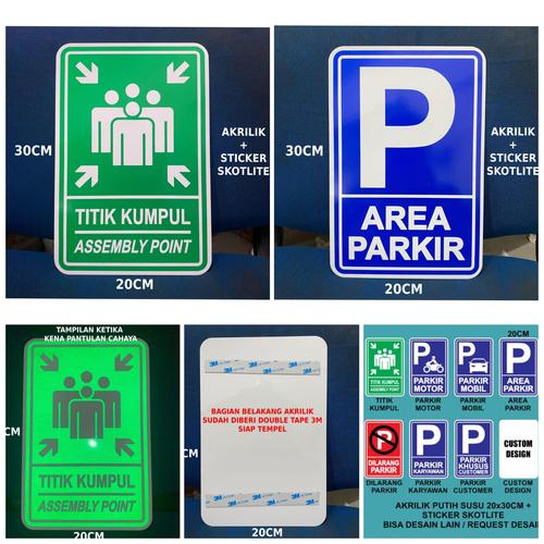 Promo AKRILIK DENGAN STICKER SKOTLITE SIGN Parkir Titik Kumpul DLL ...