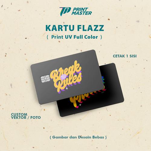 Jual Custom Cetak UV Flazz BCA Gen 2 / 1 Sisi - Kota Tangerang Selatan - PTM Print Master ...