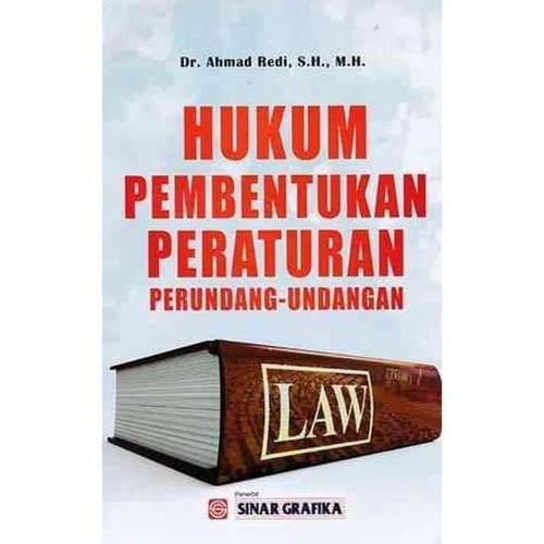 Jual Hukum Pembentukan Peraturan Perundang Undangan Dr. Ahmad Redi S.H ...