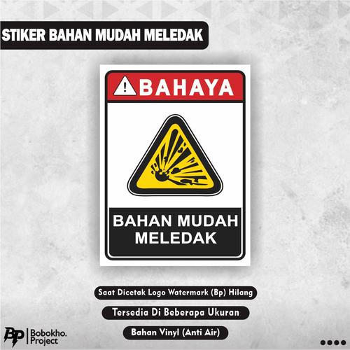 Jual Stiker Bahan Mudah Meledak / Rambu Peringatan Bahan Mudah Meledak ...