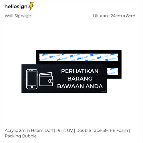 Jual Sign Akrilik PERHATIKAN BARANG BAWAAN ANDA | BESAR | Print Papan ...