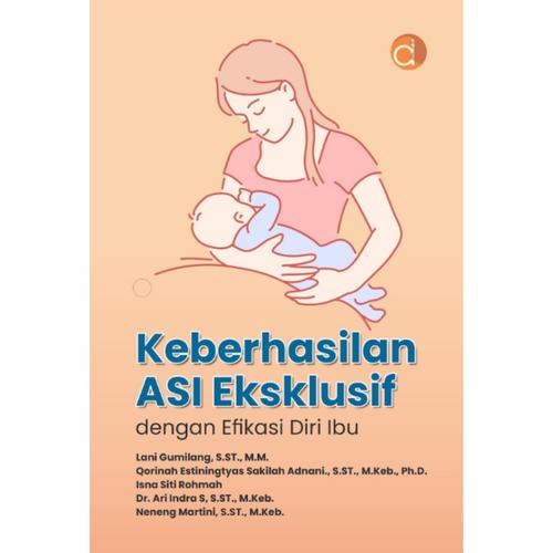 Jual Deepublish - Buku Keberhasilan ASI Eksklusif dengan Efikasi Diri ...