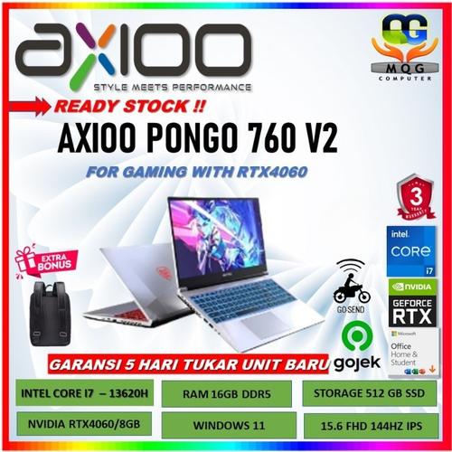 Promo Axioo Pongo 760 V2 i7 13620H RTX4060 8Gb 16Gb 512Gb Windows 11 15 ...