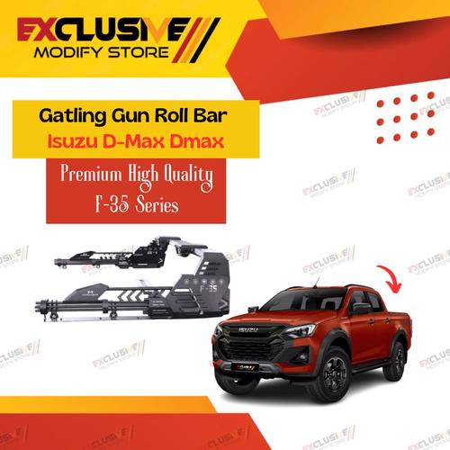 Jual GATLING GUN ROLL BAR SHOOTER ISUZU D-MAX DMAX F-35 SERIES AMERICA ...