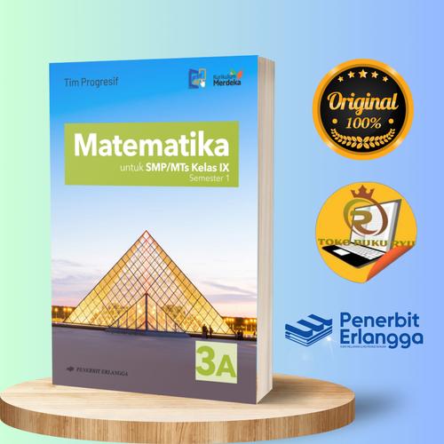 Jual Buku Matematika 3A Kelas 3 SMP Kurikulum Merdeka Erlangga ...