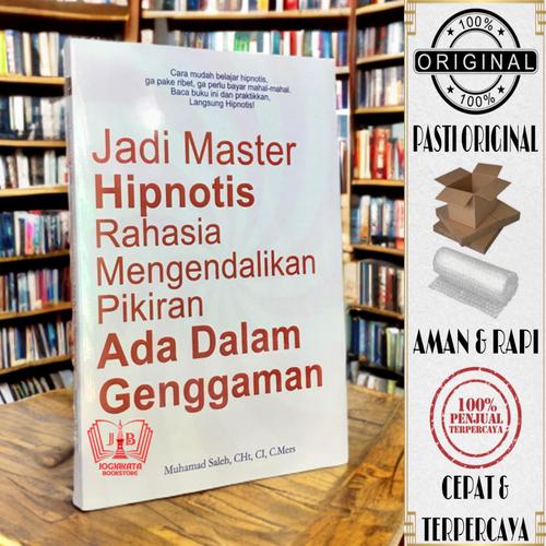Jual Buku Jadi Master Hipnotis - Rahasia Mengendalikan Pikiran Ada ...