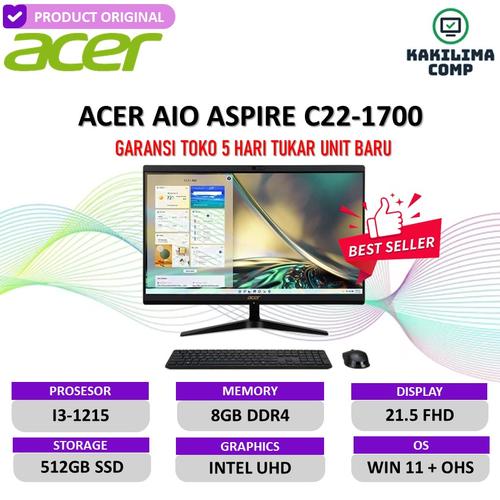 Promo ACER AIO ASPIRE C22-1700 I3 1215 8GB 512GB W11+OHS 21.5FHD ...