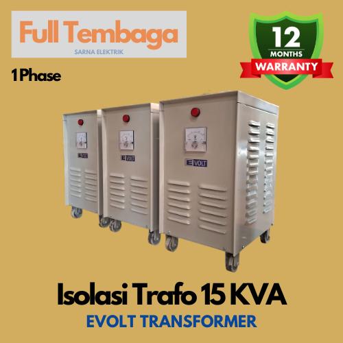 Jual Trafo Isolasi 15 KVA 1 Phase - Full Tembaga Dry Type - EVOLT ...