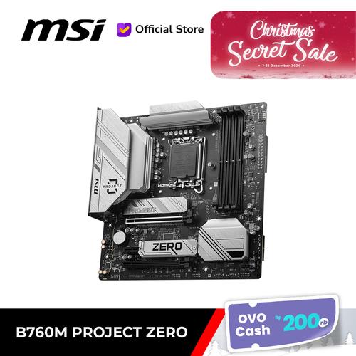Promo MSI B760M PROJECT ZERO | Intel B760 LGA 1700 DDR5 m-ATX Motherboard Cicil 0% 3x - Jakarta ...