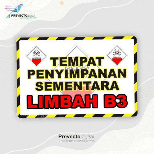 Jual Sticker Safety Sign K3 Rambu Tempat Penyimpanan Sementara Limbah ...