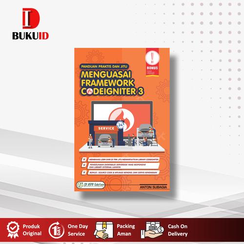 Promo Buku Panduan Praktis dan Jitu Menguasai Framework Codeigniter 3 - Kota Tangerang - Buku ID ...