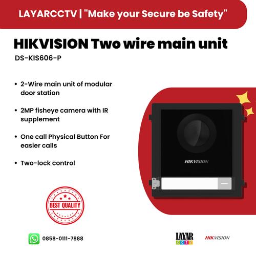 Jual HIKVISION Two wire main unit DS-KIS606-P - Jakarta Selatan ...