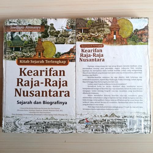 Jual KITAB SEJARAH TERLENGKAP KEARIFAN RAJA RAJA NUSANTARA SEJARAH DAN ...