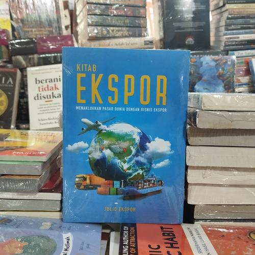 Jual Buku Kitab Ekspor || Julio Ekspor - Jakarta Selatan - Tigabelas Book Store | Tokopedia