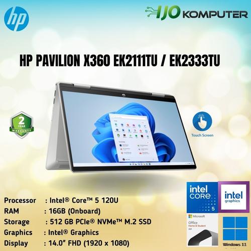Jual HP PAVILION X360 EK2111TU / EK2333TU - I5 120U 16GB 512GB SSD ...