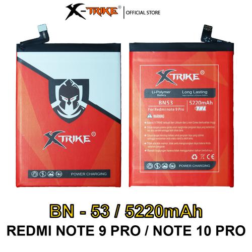 Promo XTRIKE Baterai for Xiaomi Redmi Note 9 Pro - Note 10 Pro BN53 ...
