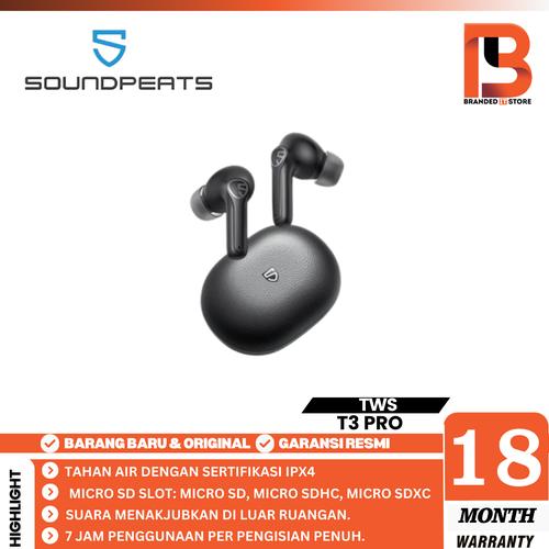 Jual SOUNDPEATS T3 PRO / T3PRO TRUE WIRELESS TWS ANC SPATIAL AUDIO ...
