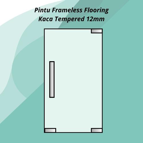 Jual Pintu Frameless 12mm Tempered ( Harga Perunit Sekaligus Pasang ...