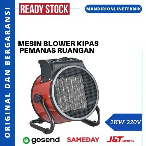 Jual Blower Pemanas Ruangan Mesin Blower Kipas Pemanas Kandang 2KW 220V ...