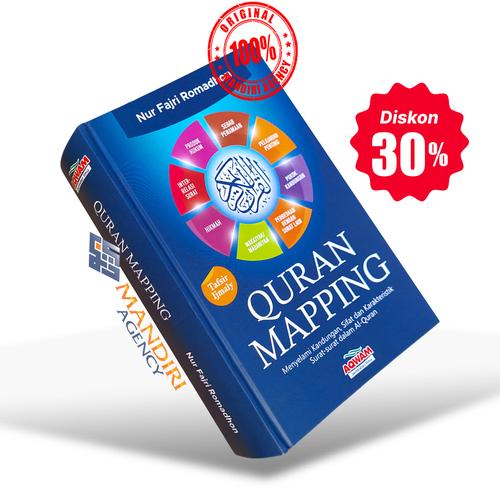 Jual Quran Mapping (Menyelami Kandungan, Sifat dan Karakteristik Surat ...