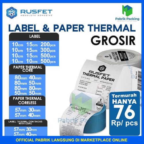Jual Label Struk Label Resi Thermal Label Thermal Premium RUSFET ...