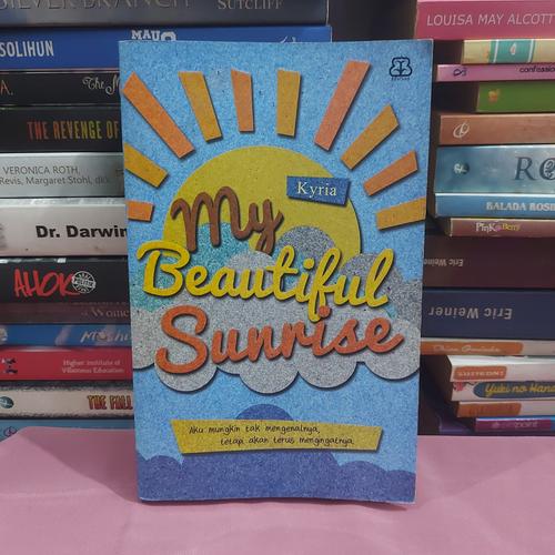 Jual Novel My Beautiful Sunrise Kyria - Preloved Original - Kota Medan ...