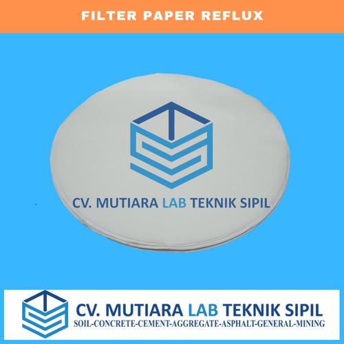 Jual FILTER PAPER REFLUX / KERTAS SARING REFLUX / LAB ASPAL / LAB ...
