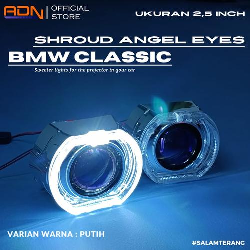 Jual Shroud Angel eyes BMW Classic BI LED PROJECTOR 2.5inch 3inch ADN ...