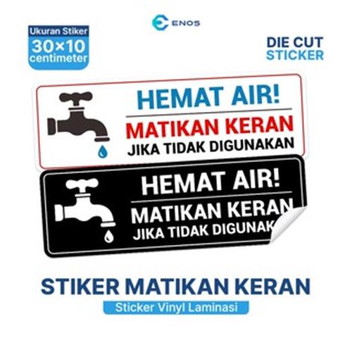 Jual STIKER HIMBAUAN HEMAT AIR MOHON MATIKAN KRAN / STIKER SAVE WATER ...