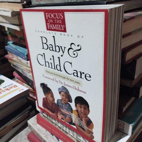 Jual focus on the family completed book of baby & child care from pre ...