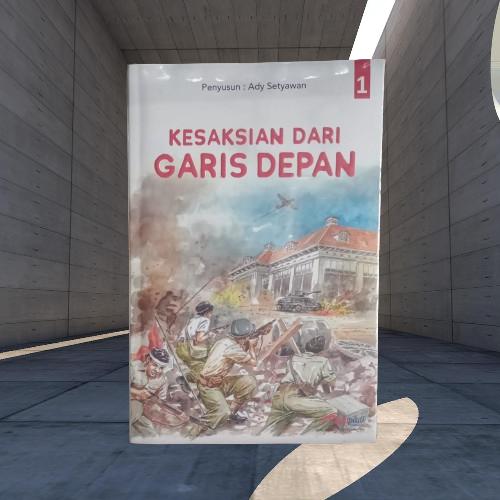 Jual Buku Kesaksian dari Garis Depan - Ady Setyawan - Matapadi Original - Kota Yogyakarta - musi ...