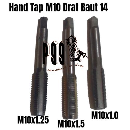 Jual hand tap baut kunci 14. Tap m10x1.0 m10x1.5 m10x1.25 tap ulir drat po lurus M10 hss baru ...