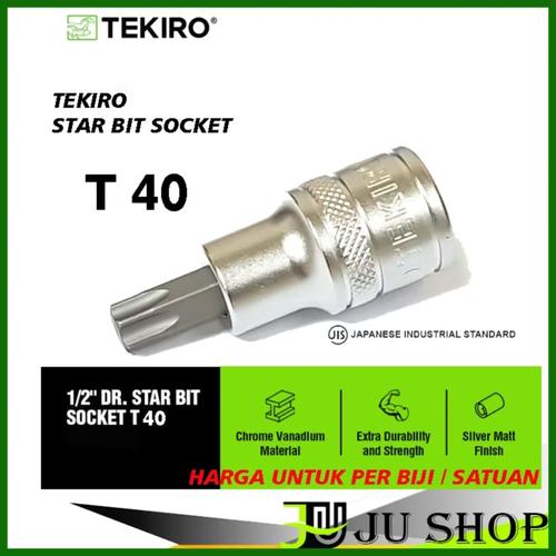 Jual TEKIRO STAR BIT socket T40 kunci mata sock BINTANG ORIGINAL ...