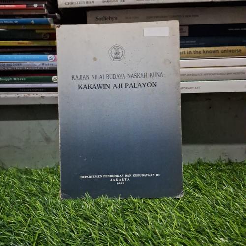 Jual Kajian Nilai Budaya Naskah Kuna Kakawin Aji Palayon - Original ...