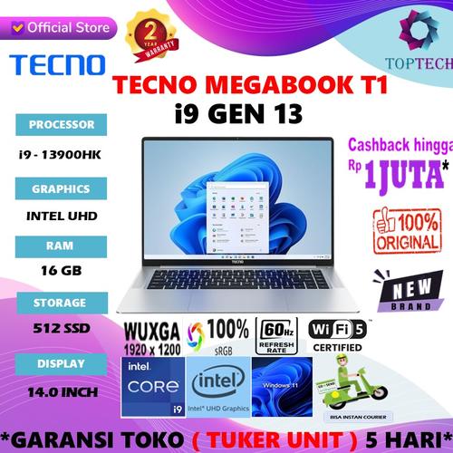 Promo Laptop TECNO MEGABOOK T1 14 i9 13900HK 16GB 512GB 14" WUXGA 100%sRGB W11 - +ANTIGORES ...