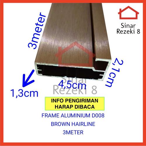 Jual Frame Kaca D008 Brown Hairline / Coklat Profil Aluminium Bingkai ...
