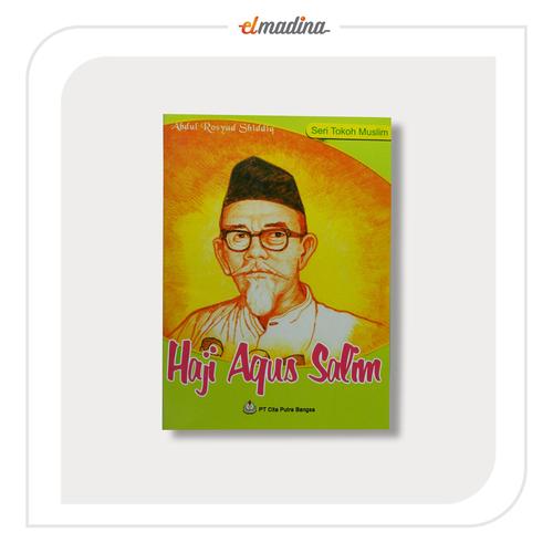 Jual Buku Cerita Anak Islami - Seri Tokoh Muslim - Haji Agus Salim ...