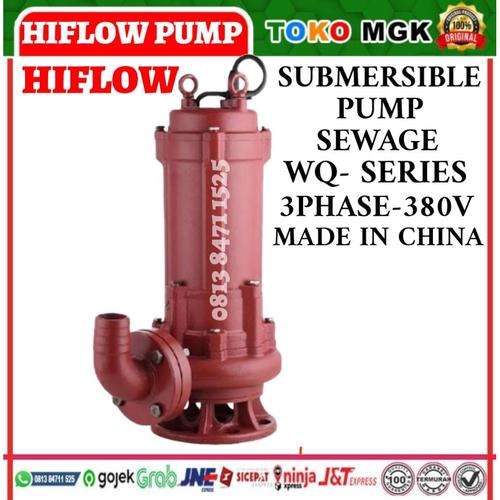Jual HIFLOW PUMP 65WQ25-15-2.2C / 3HP SEWAGE PUMP 65 WQ 25-15-2.2C ...