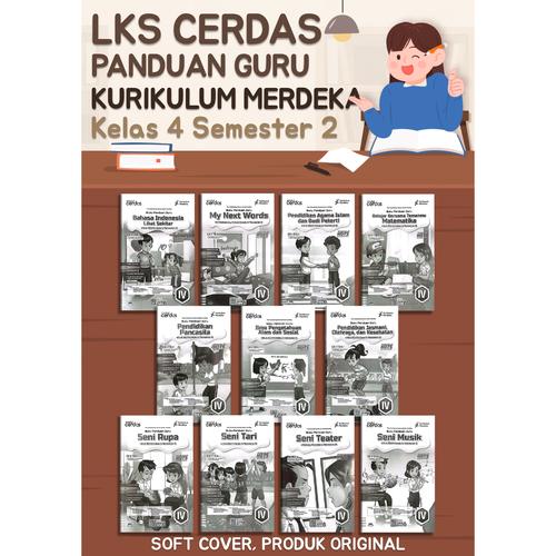 Jual LKS Cerdas PANDUAN GURU untuk Kelas 4 Semester 2 Kurikulum Merdeka (PT Warna Mukti Grafika ...
