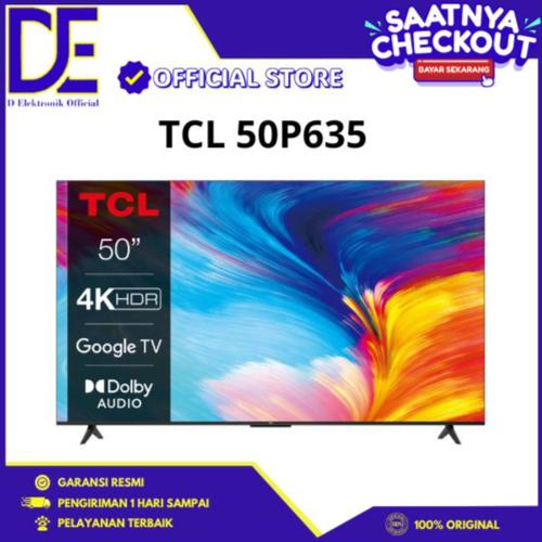 Promo TCL 50P635 Led Tv 50 Inch P635 UHD 4K HDR Smart Android Tv Dolby ...