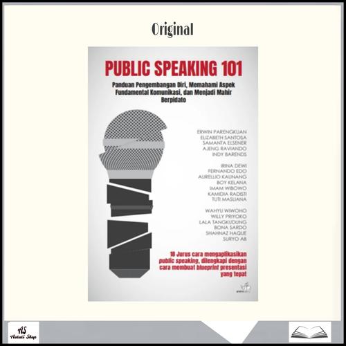 Jual Buku Public Speaking 101 Panduan Pengembangan Diri Memahami Aspek ...