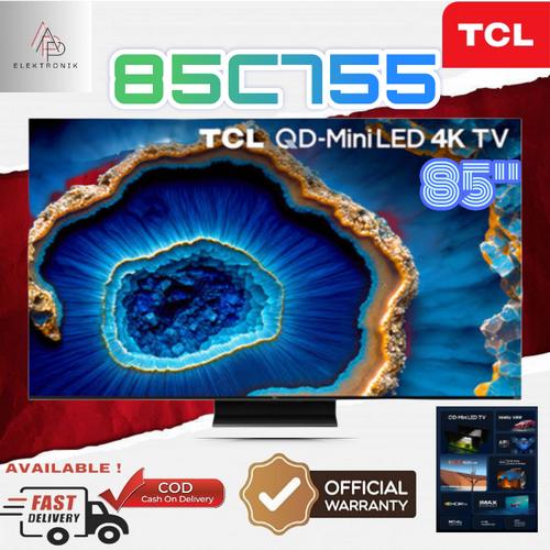 Jual TCL 85C755 QD-Mini LED 4K UHD Smart Google TV 144HZ VRR 85 Inch - 85C755 ONLY - Jakarta ...