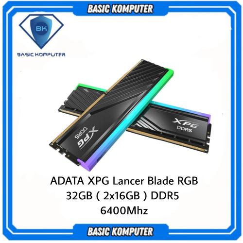 Jual Ram adata Lancer Blade RGB 32GB ( 2x16GB ) DDR5 6400Mhz MEMORI ...