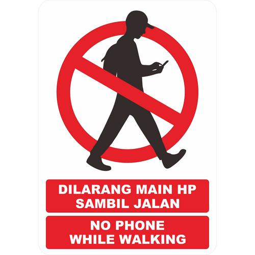 Jual Sticker Stiker DIlarang Main HP Sambil Jalan 40cm x 60cm, 35cm x ...